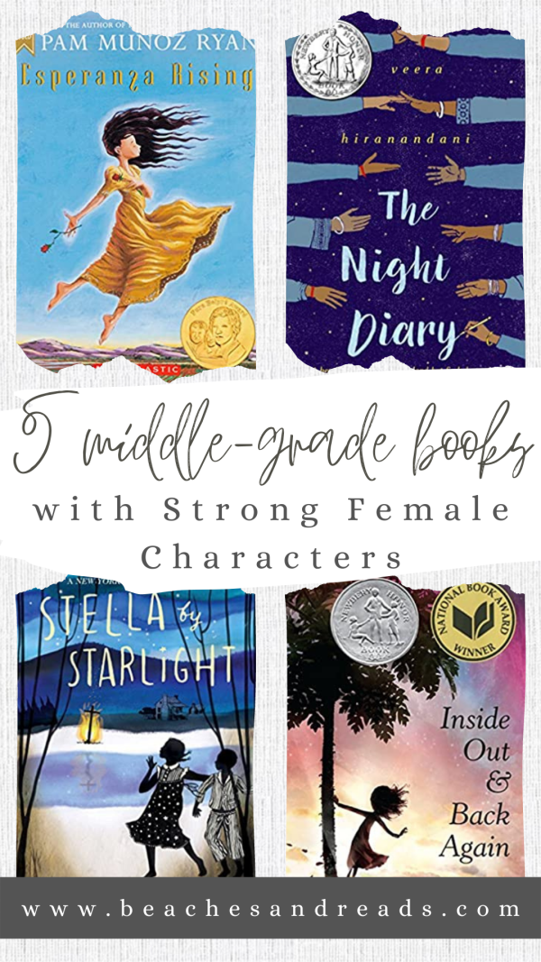5 Middle-Grade Books Featuring Strong Female Characters - Beaches and Reads