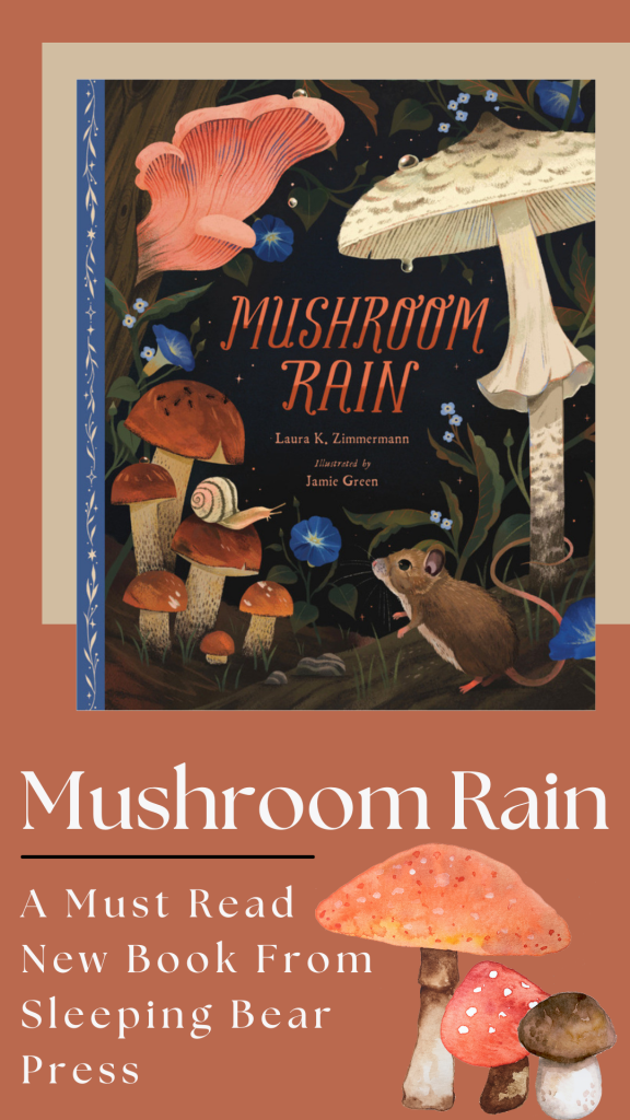 Mushroom Rain- A Beautiful New Book from Sleeping Bear Press - Beaches ...