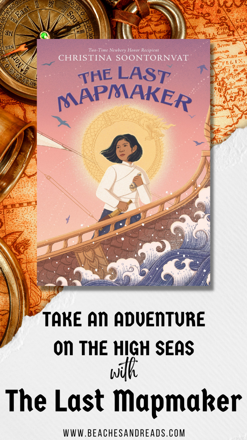 High Seas Adventure with The Last Mapmaker - Beaches and Reads