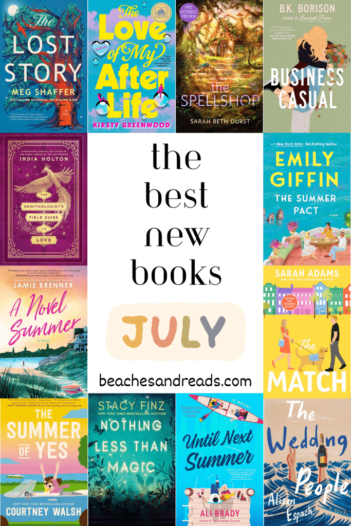 The Best NEW Books for July 2024 - Beaches and Reads